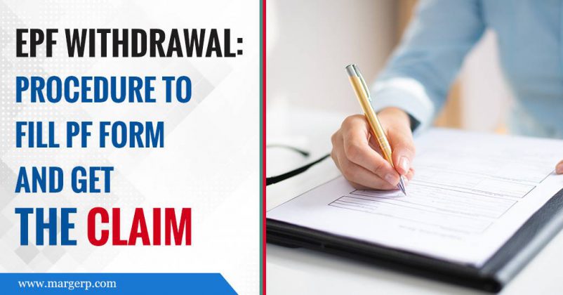 EPF Withdrawal Online - How to Fill EPF Withdrawal Form Online? - Marg ...