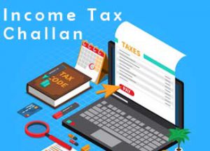 Income Tax Challan - ITNS 280, ITNS 281, ITNS 282, ITNS 286, ITNS 287 ...