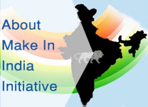 Make In India Objective- Program, Schemes, Eligibility, Sectors ...