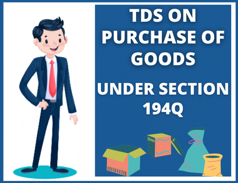 Section 194Q: TDS on Purchase of Goods - Practical Example & FAQs ...