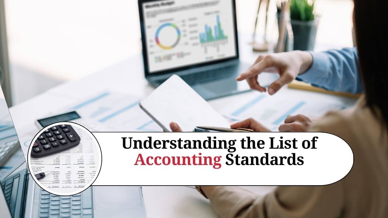 Understanding the List of Accounting Standards - Marg ERP Blog