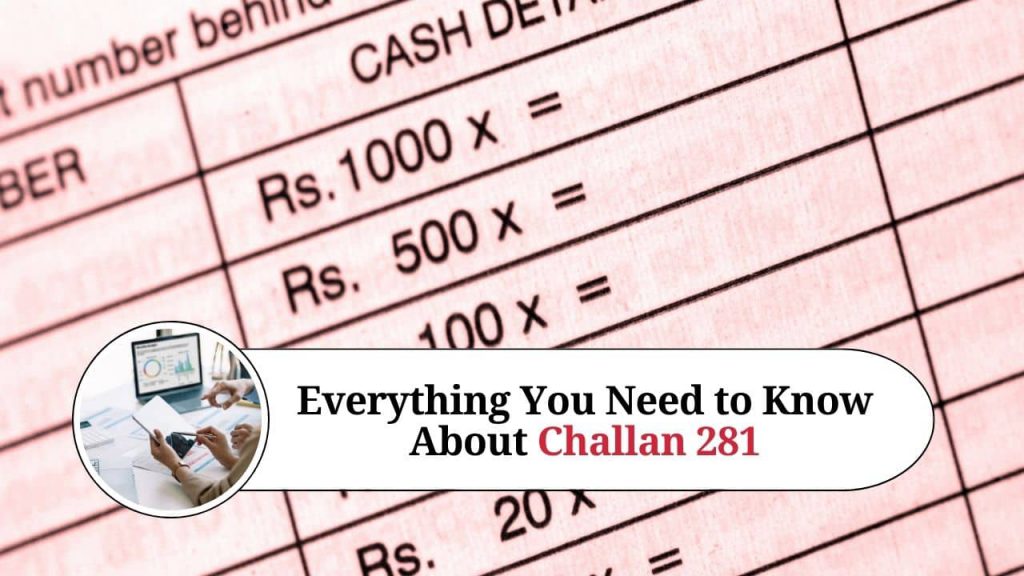 Everything You Need to Know About Challan 281 - Marg ERP Blog