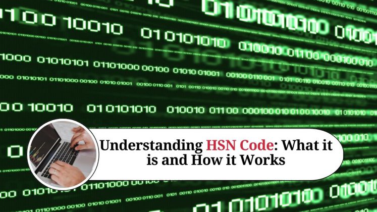 Understanding HSN Code: What it is and How it Works - Marg ERP Blog