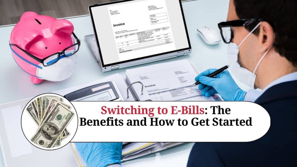 Switching to E-Bills: The Benefits and How to Get Started - Marg ERP Blog