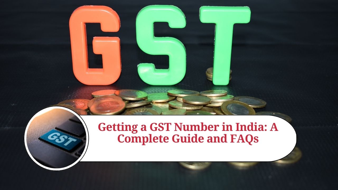 Getting a GST Number in India: A Complete Guide and FAQs - Marg ERP Blog