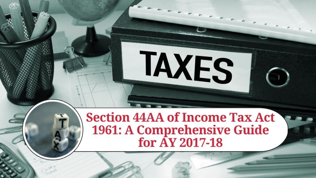 Section 44AA Of Income Tax Act 1961 Marg ERP
