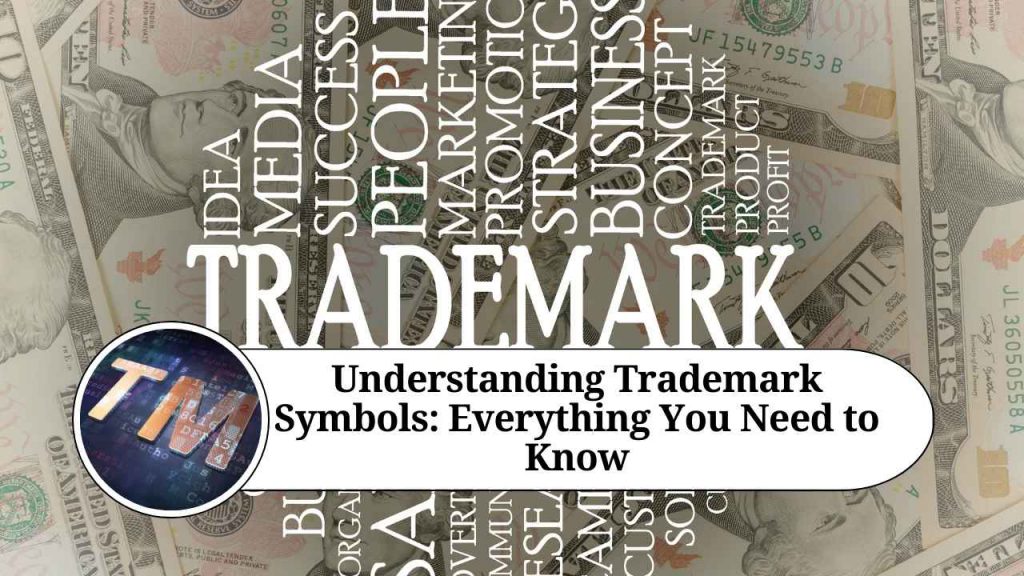Understanding Trademark Symbols: Everything You Need to Know - Marg ERP ...