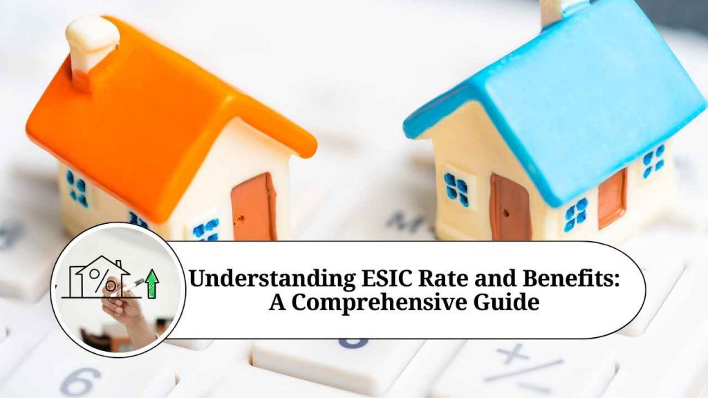 Understanding ESIC Rate and Benefits: A Comprehensive Guide - Marg ERP Blog