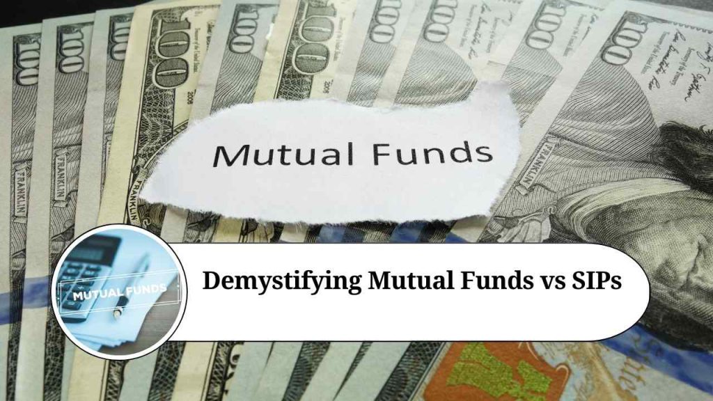 Demystifying Mutual Funds vs SIPs - Marg ERP Blog