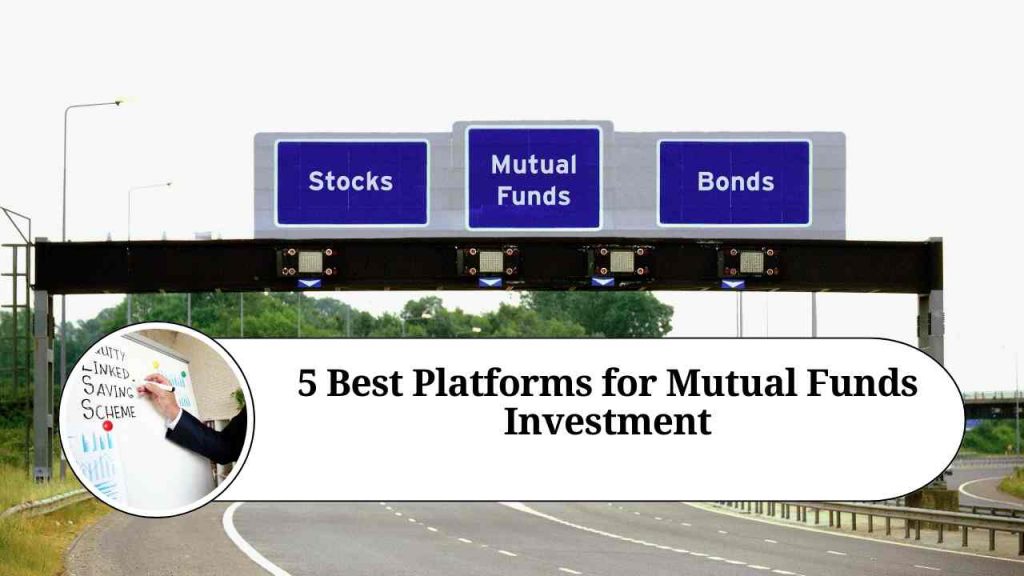 5 Best Platforms for Mutual Funds Investment - Marg ERP Blog