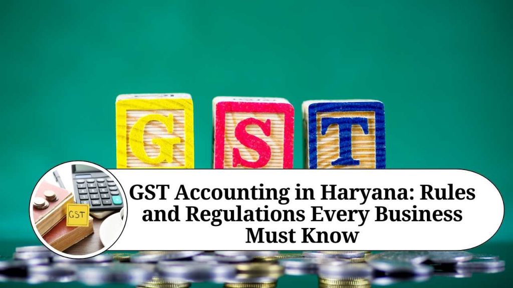 GST Accounting in Himachal Pradesh: Simplifying Taxation and ...