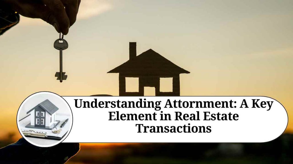 Understanding Attornment: A Key Element in Real Estate Transactions ...