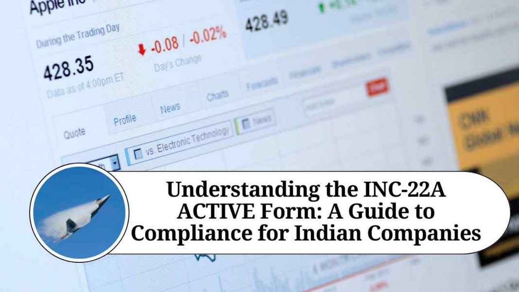 Understanding the INC-22A ACTIVE Form: A Guide to Compliance for Indian ...