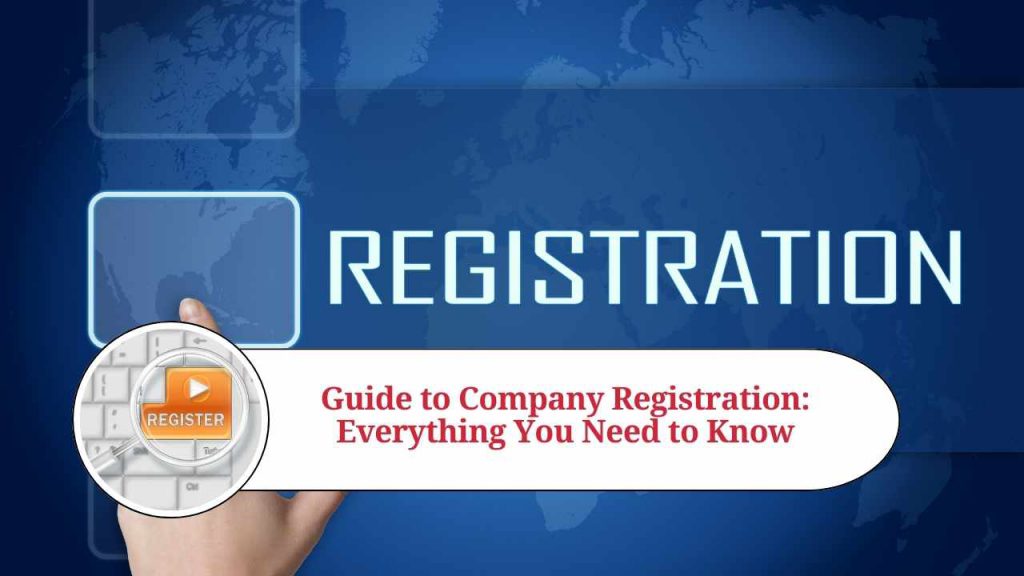 Guide to Company Registration: Everything You Need to Know - Marg ERP Blog