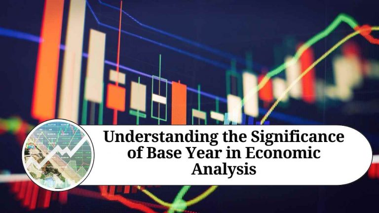Understanding the Significance of Base Year in Economic Analysis - Marg ...
