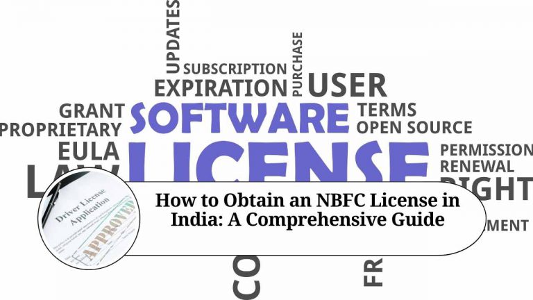How to Obtain an NBFC License in India: A Comprehensive Guide - Marg ERP Blog
