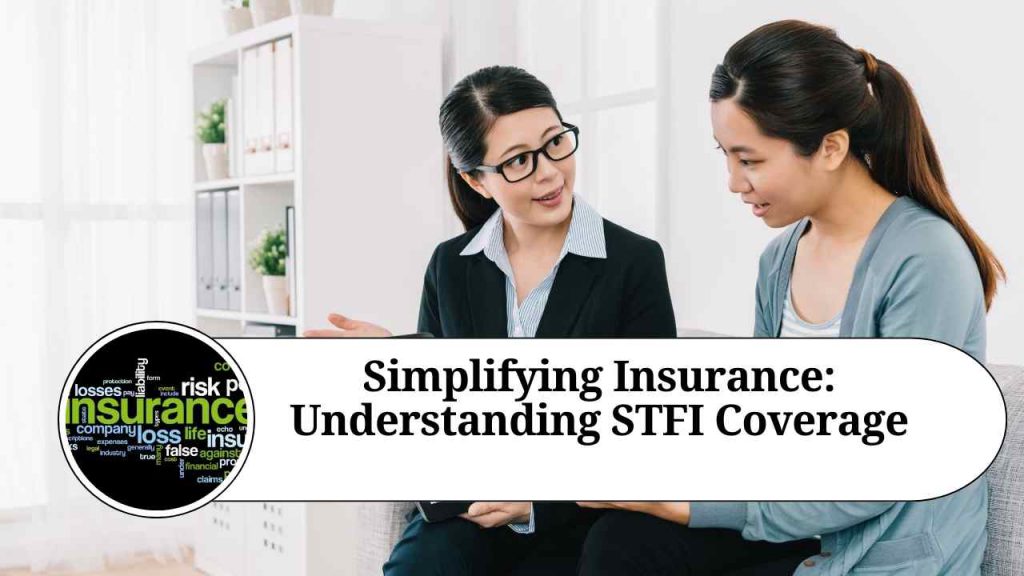 Simplifying Insurance: Understanding STFI Coverage - Marg ERP Blog