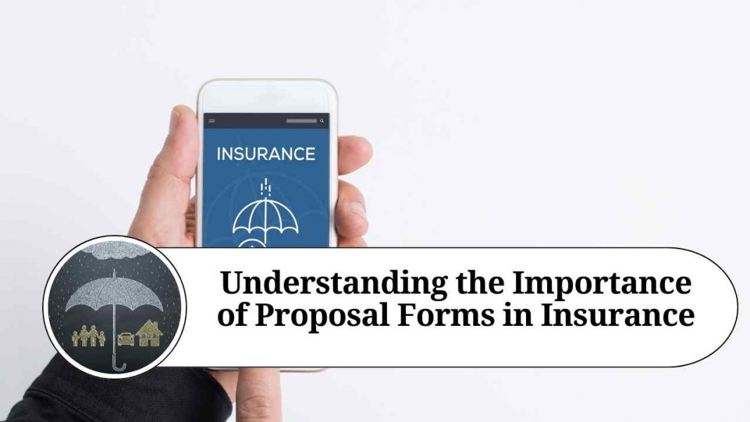 Understanding the Importance of Proposal Forms in Insurance - Marg ERP Blog