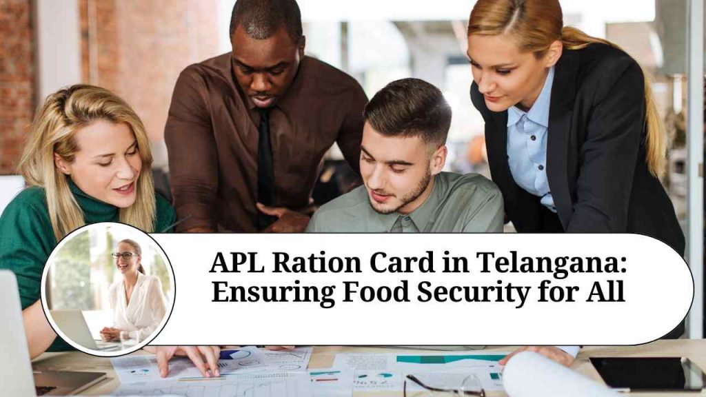 APL Ration Card in Telangana: Ensuring Food Security for All - Marg ERP ...