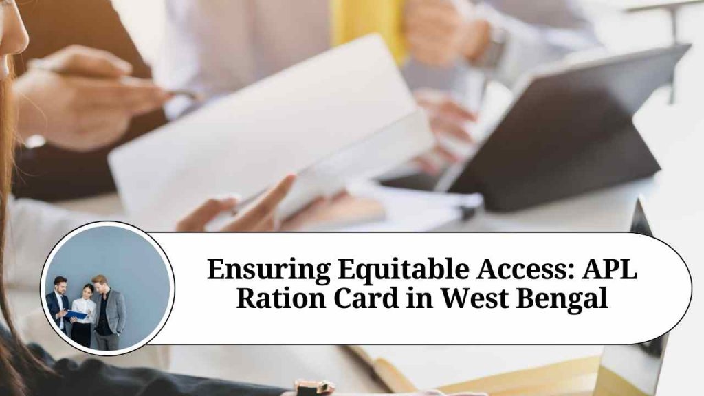 Ensuring Equitable Access: APL Ration Card in West Bengal - Marg ERP Blog