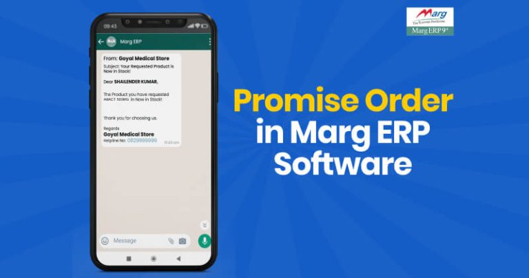 A New Feature Promise Order in Marg ERP Software